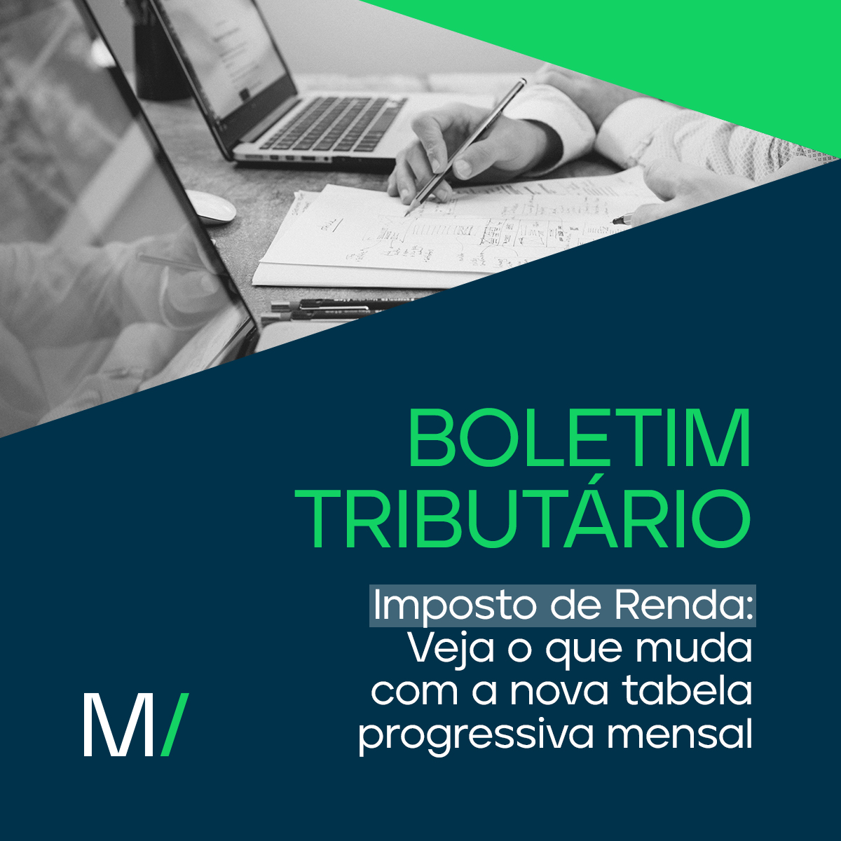 Imposto de Renda: O que muda com a nova tabela progressiva mensal ...